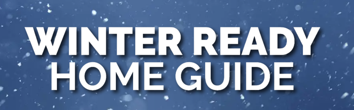 Winter Ready Home Guide: Essential Tips Inside
